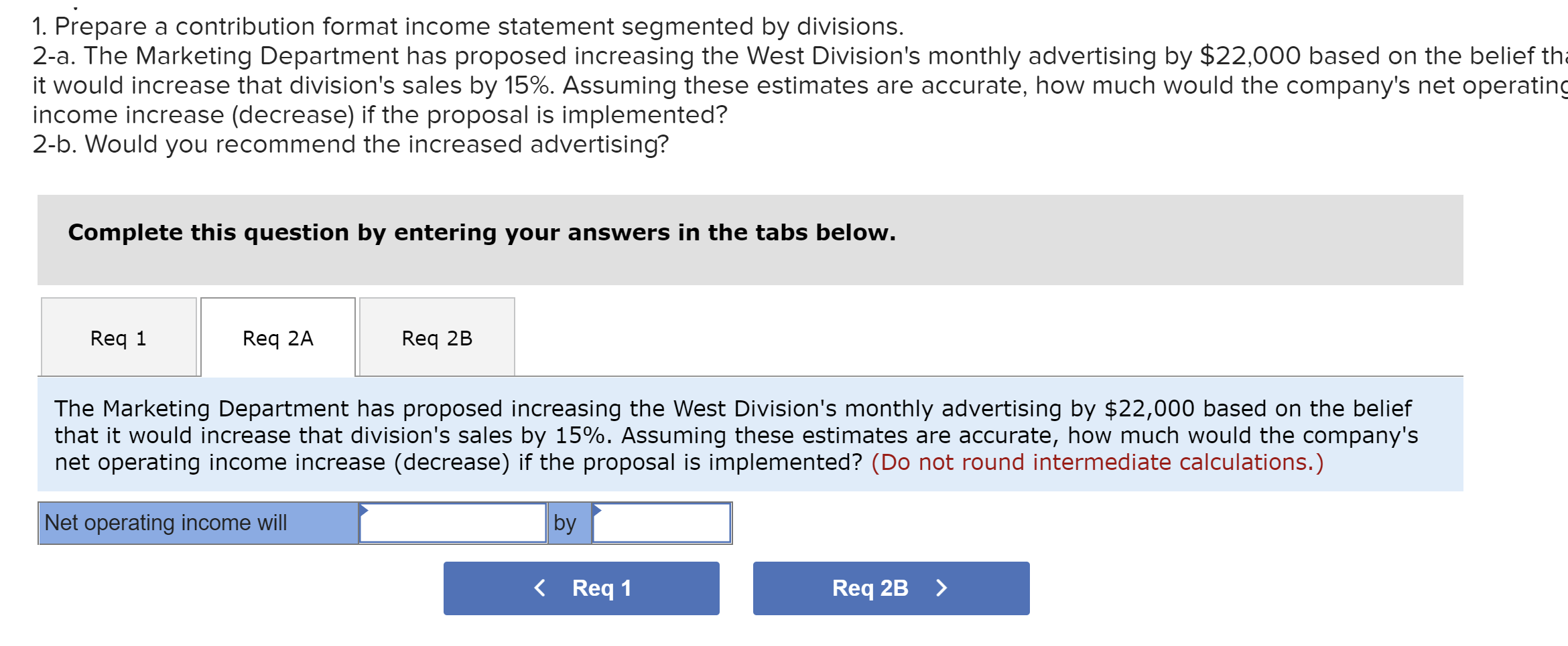 Solved Exercise 6-11 (Algo) Segmented Income Statement | Chegg.com