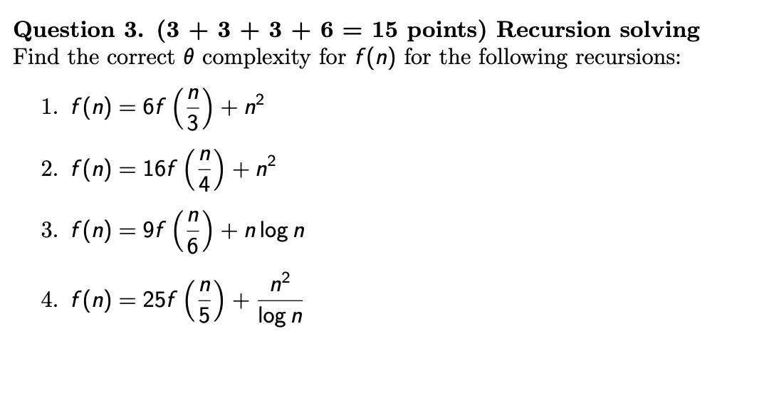 Solved Question 3 3 3 3 6 15 Points Recursion 3135