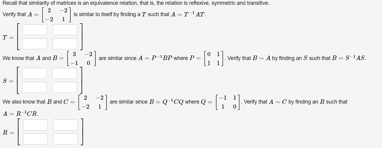 Solved Recall that similarity of matrices is an equivalence | Chegg.com