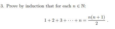 Solved 3. Prove by induction that for each n∈N : | Chegg.com