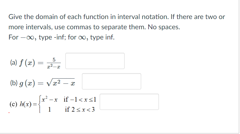 Solved Give the domain of each function in interval | Chegg.com