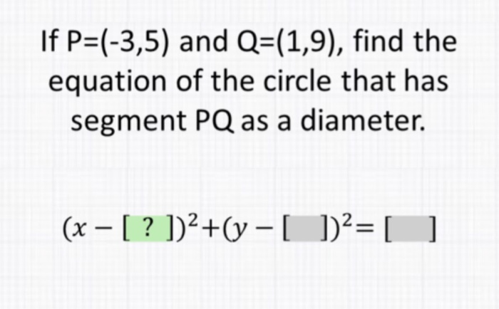 Solved If P-(-3,5) and Q (1,9), find the equation of the | Chegg.com