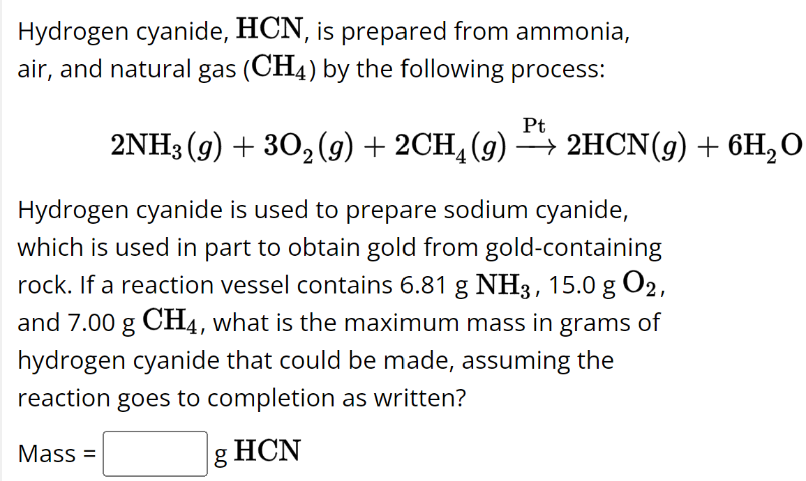 Solved Hydrogen cyanide, HCN, ﻿is prepared from ammonia,air, | Chegg.com
