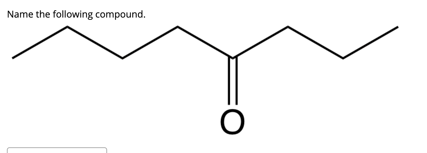 Solved Name the following compound. O | Chegg.com