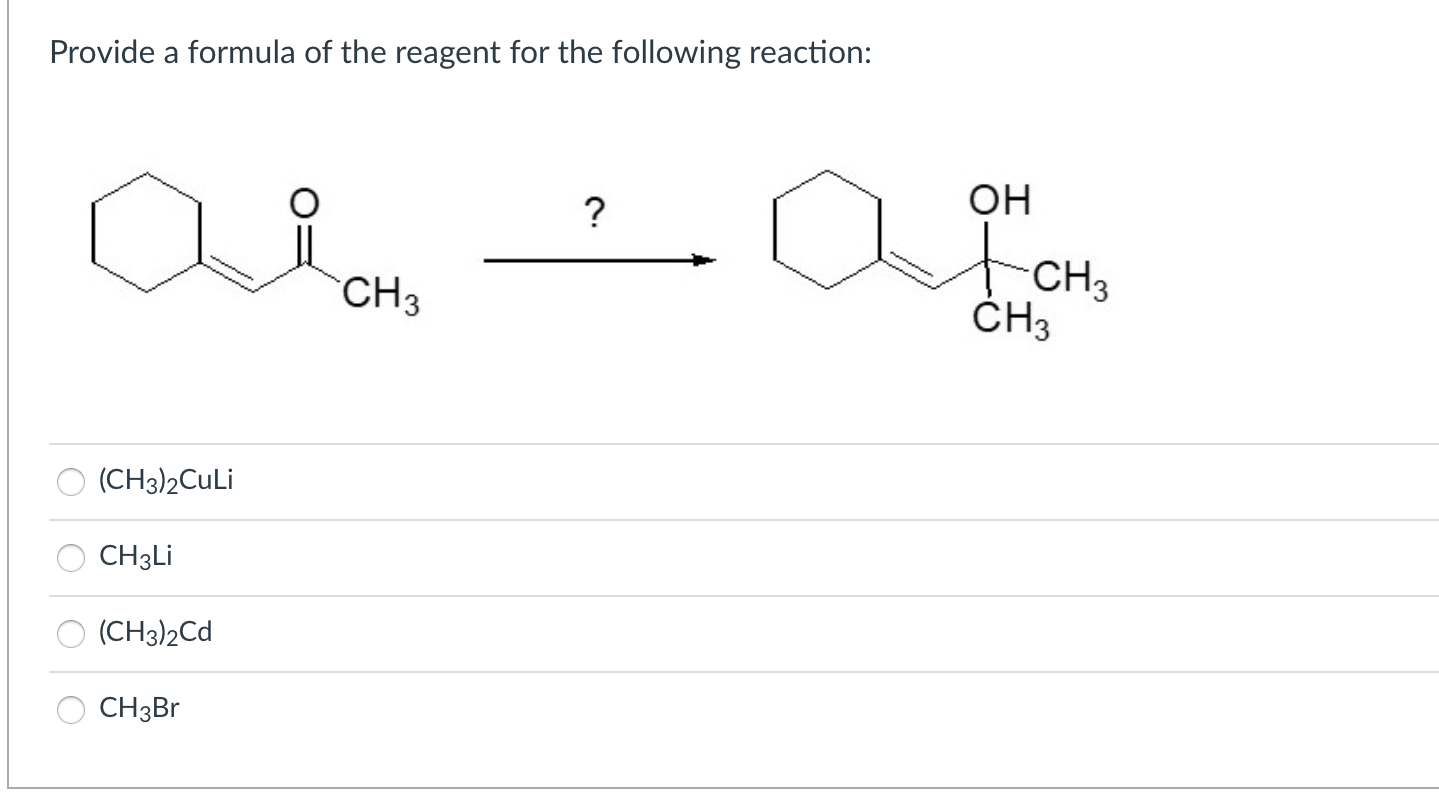 Solved Provide a formula of the reagent for the following | Chegg.com