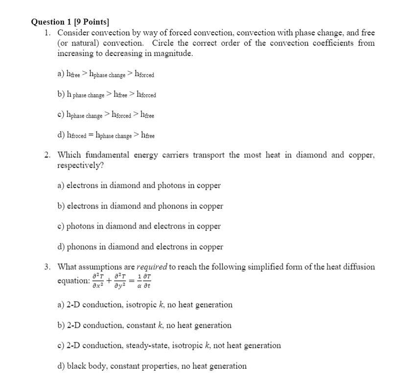 Solved Question 1 [9 Points] 1. Consider convection by way | Chegg.com