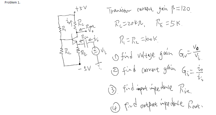 Solved Problem 1. t5V Ro. & R2 Transistor current gain ß=120 | Chegg.com