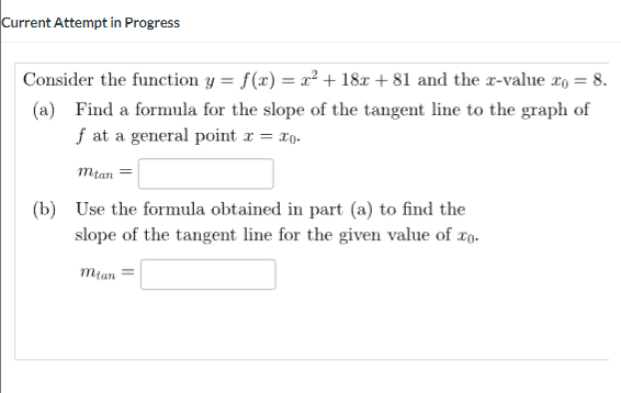 Solved Consider the function y=f(x)=x2+18x+81 and the | Chegg.com