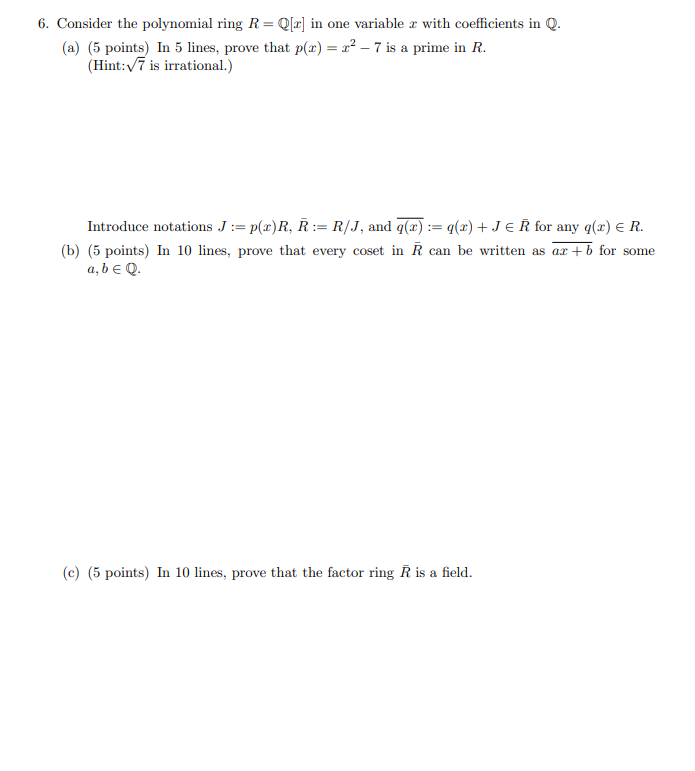 Solved 6. Consider the polynomial ring R=Q10 in one variable | Chegg.com