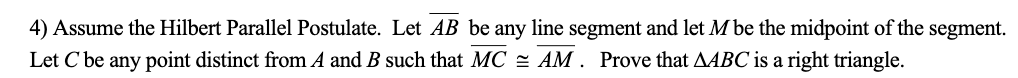 Solved 4) Assume the Hilbert Parallel Postulate. Let AB be | Chegg.com