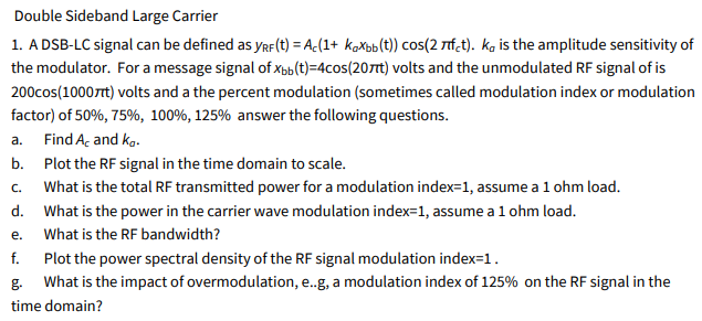 Solved Double Sideband Large Carrier 1. A DSB-LC signal can | Chegg.com