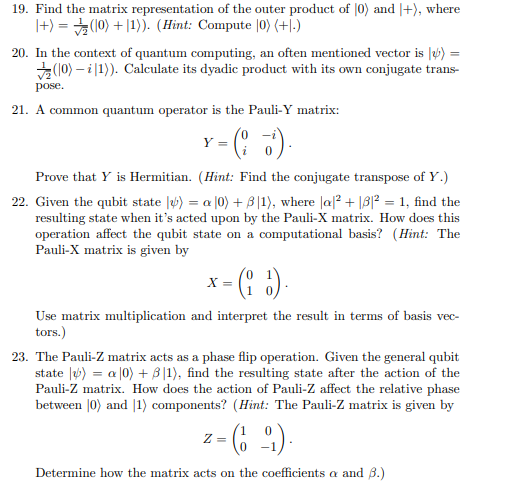 19. Find the matrix representation of the outer | Chegg.com