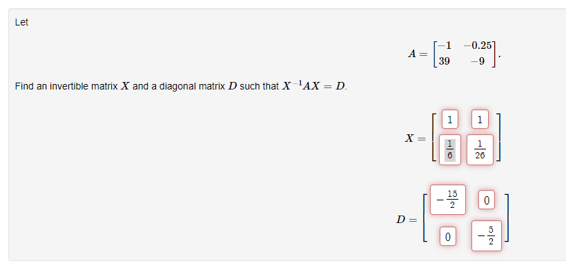 Solved LetA=[-1-0.2539-9].Find an invertible matrix x ﻿and a | Chegg.com