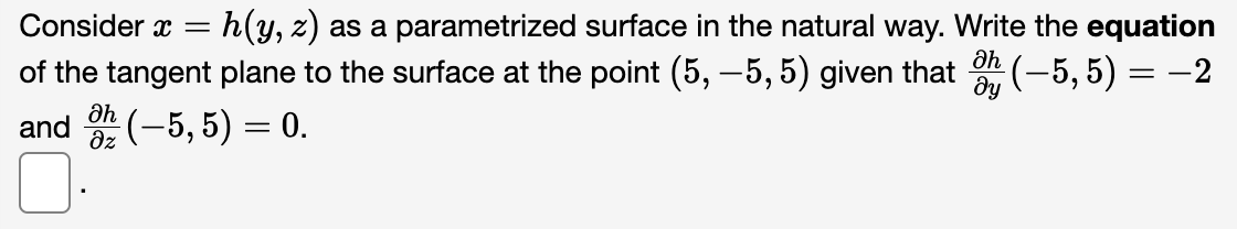 Solved Consider x=h(y,x) as a parametrized surface in the | Chegg.com
