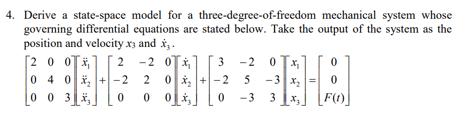 Solved 4. Derive a state-space model for a | Chegg.com