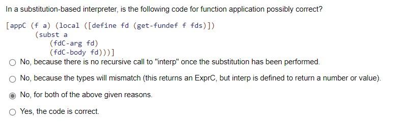Solved In a substitution-based interpreter, is the following | Chegg.com