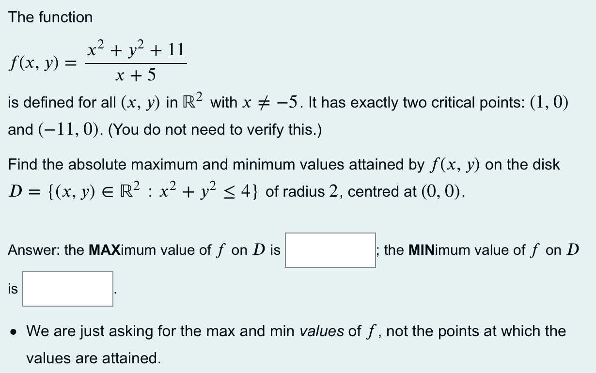 Solved The function x2 + y2 + 11 f(x, y) = = x + 5 is | Chegg.com