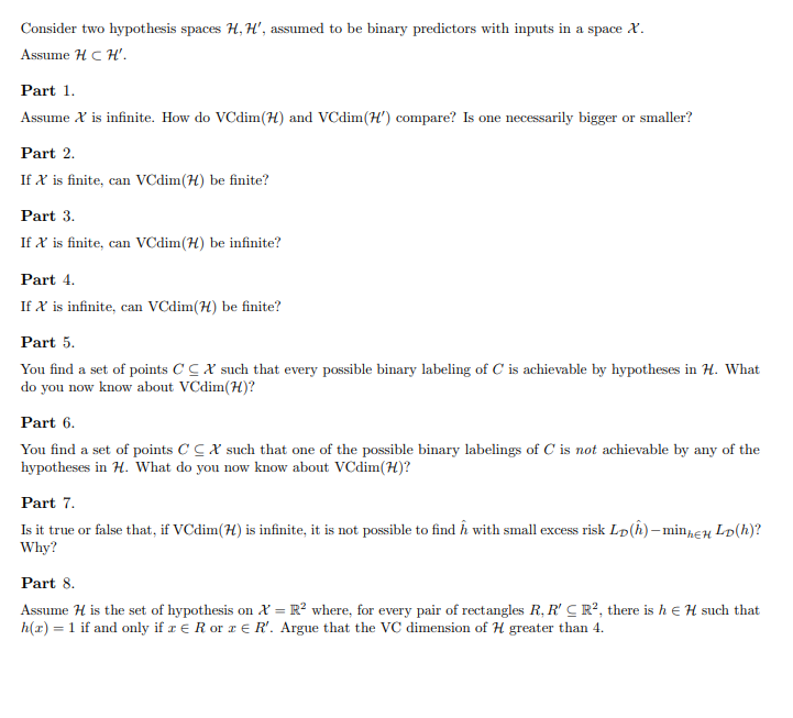 Consider two hypothesis spaces H, H', assumed to be | Chegg.com