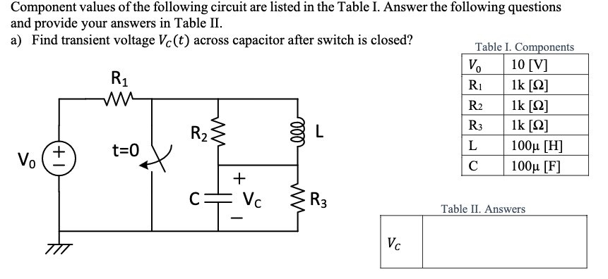 Solved Component values of the following circuit are listed | Chegg.com