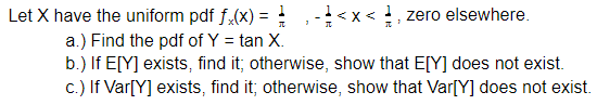 Solved ? Let X have the uniform pdf fx(x) = --- | Chegg.com