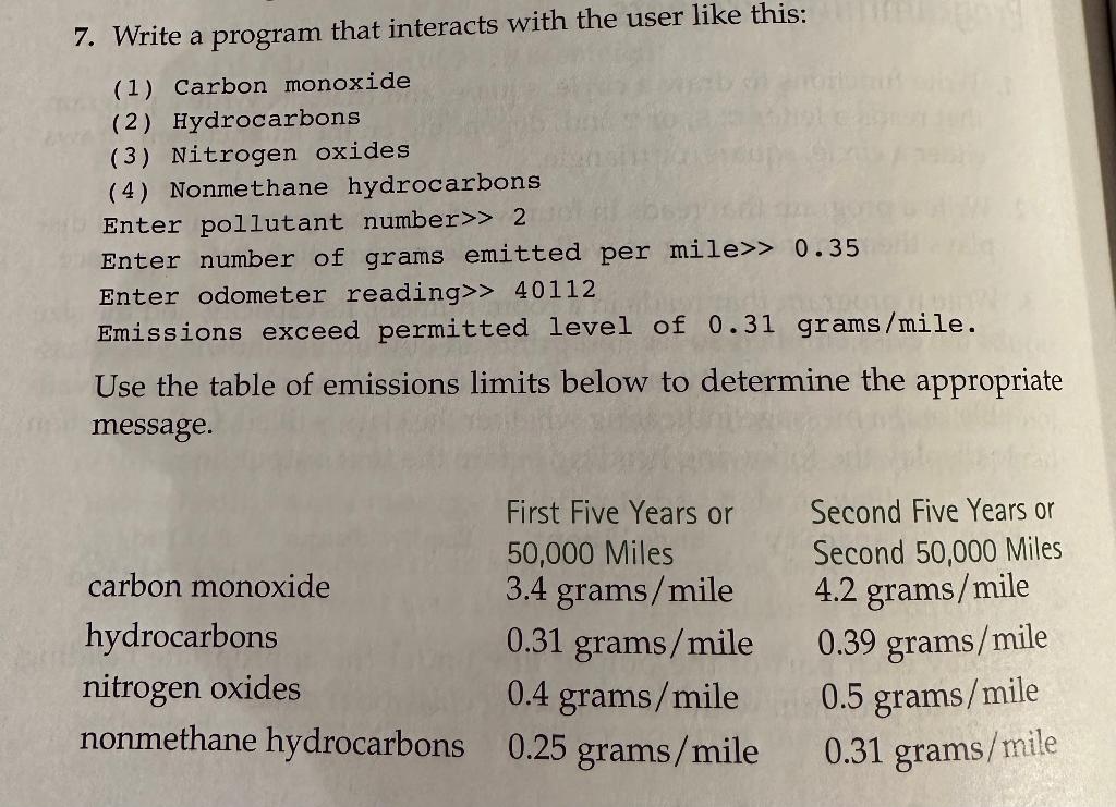 Solved 7. Write a program that interacts with the user like | Chegg.com