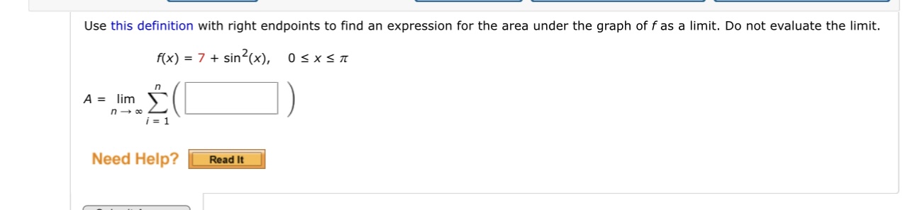 Solved Use this definition with right endpoints to find an | Chegg.com