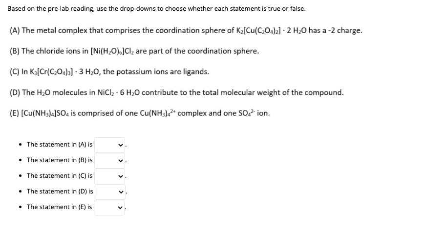 Solved Based on the pre-lab reading, use the drop-downs to | Chegg.com