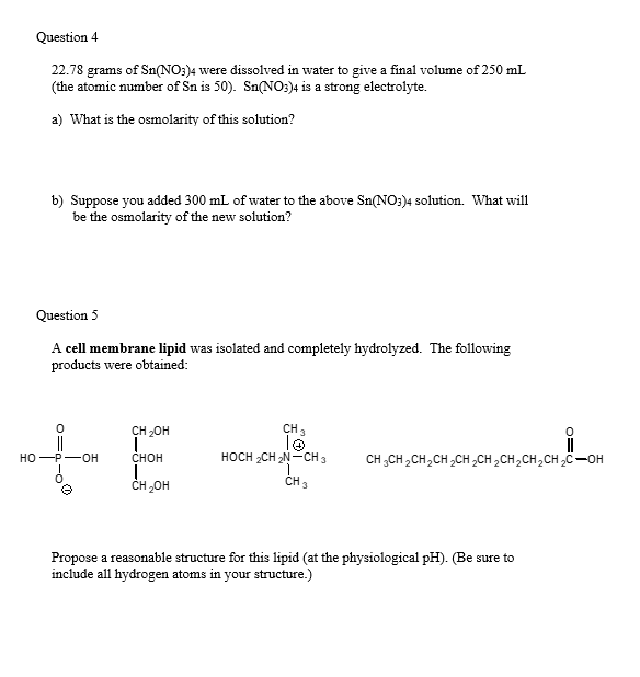 Solved Question 4 22.78 grams of Sn(NO3)4 were dissolved in | Chegg.com