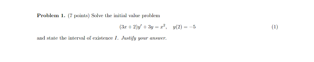 Solved Problem 4. (9 points) Find an explicit solution to | Chegg.com
