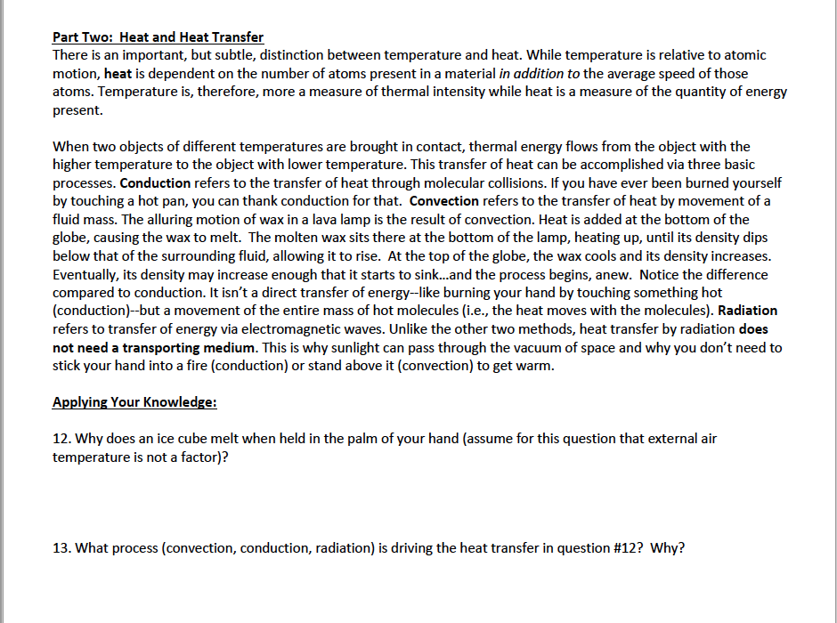 Solved Part Two: Heat and Heat Transfer There is an | Chegg.com