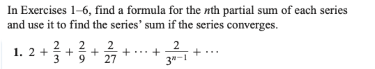 Solved In Exercises 1-6, find a formula for the nth partial | Chegg.com