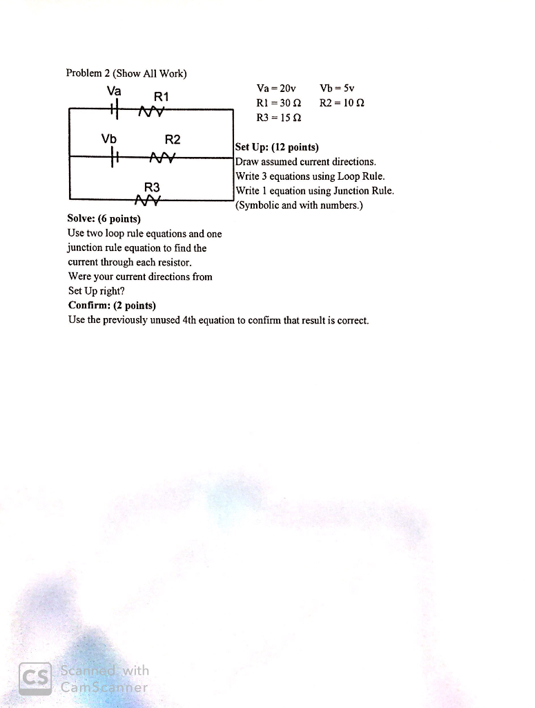 Solved Set Up: Draw assumed current directions. Write 3 | Chegg.com