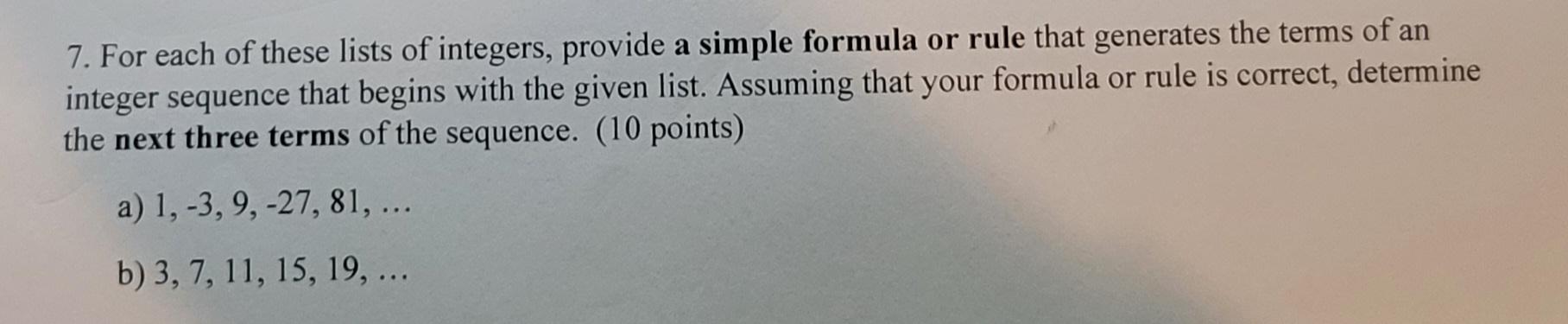 Solved 7. For each of these lists of integers, provide a | Chegg.com