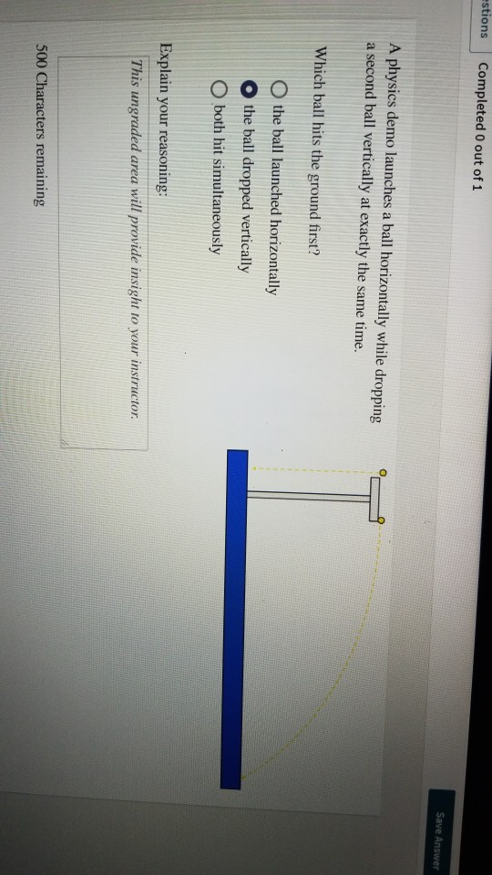 Solved estions Completed 0 out of 1 Save Answer A physics | Chegg.com