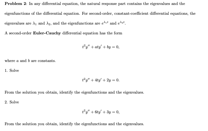 Solved Problem 2: In any differential equation, the natural | Chegg.com