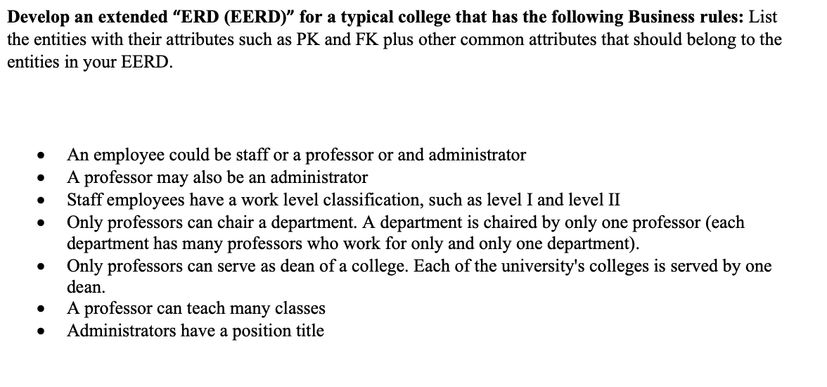 develop an extended “ERD (EERD)” for a typical | Chegg.com