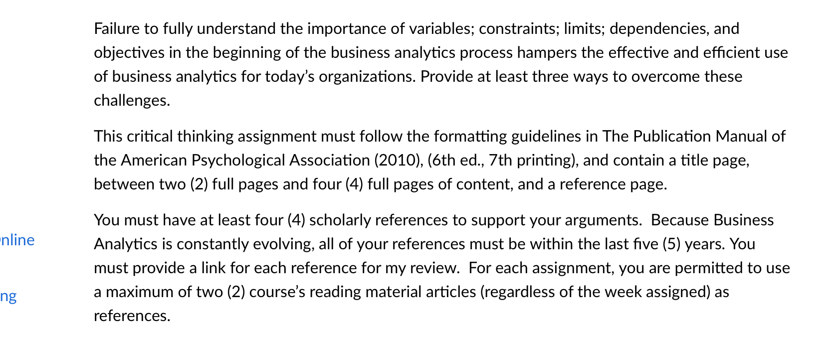 Solved Failure to fully understand the importance of | Chegg.com