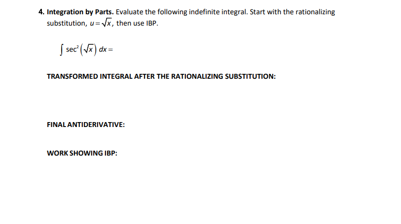 Solved 4.Integration by Parts. Evaluate the following | Chegg.com