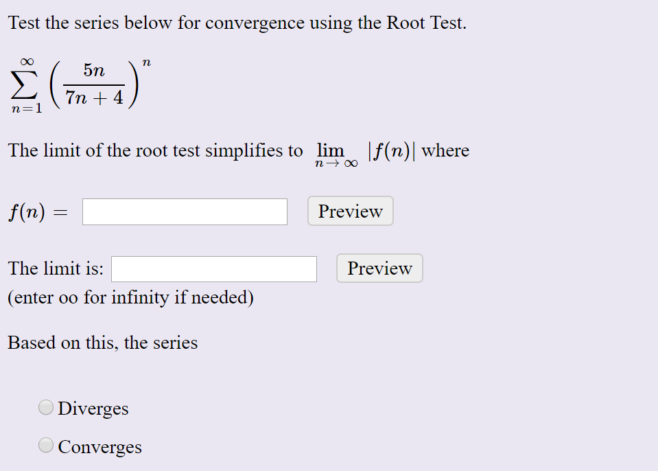 Solved Test the series below for convergence using the Root | Chegg.com