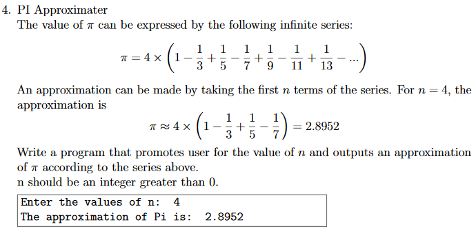 Solved 4 Pi Approximater The Value Of π Can Be Expressed By