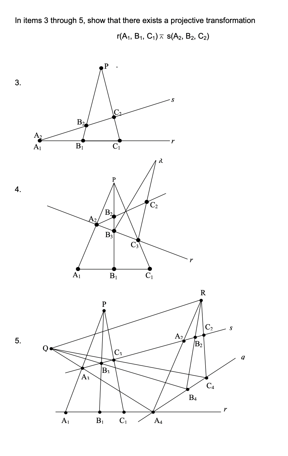 In items 3 through 5 , show that there exists a | Chegg.com