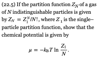 Solved (22.5) If the partition function Zn of a gas of N | Chegg.com