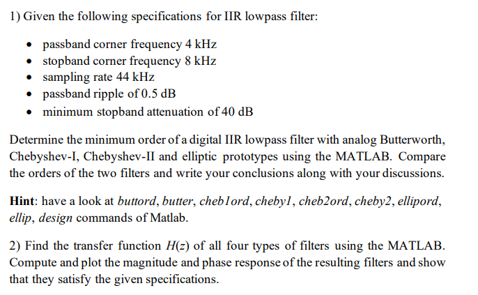 Solved Please write a code with proper comments in MATLAB | Chegg.com