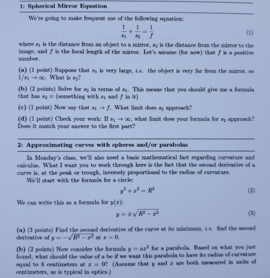 Solved (1) Si 1: Spherical Mirror Equation We're going to | Chegg.com
