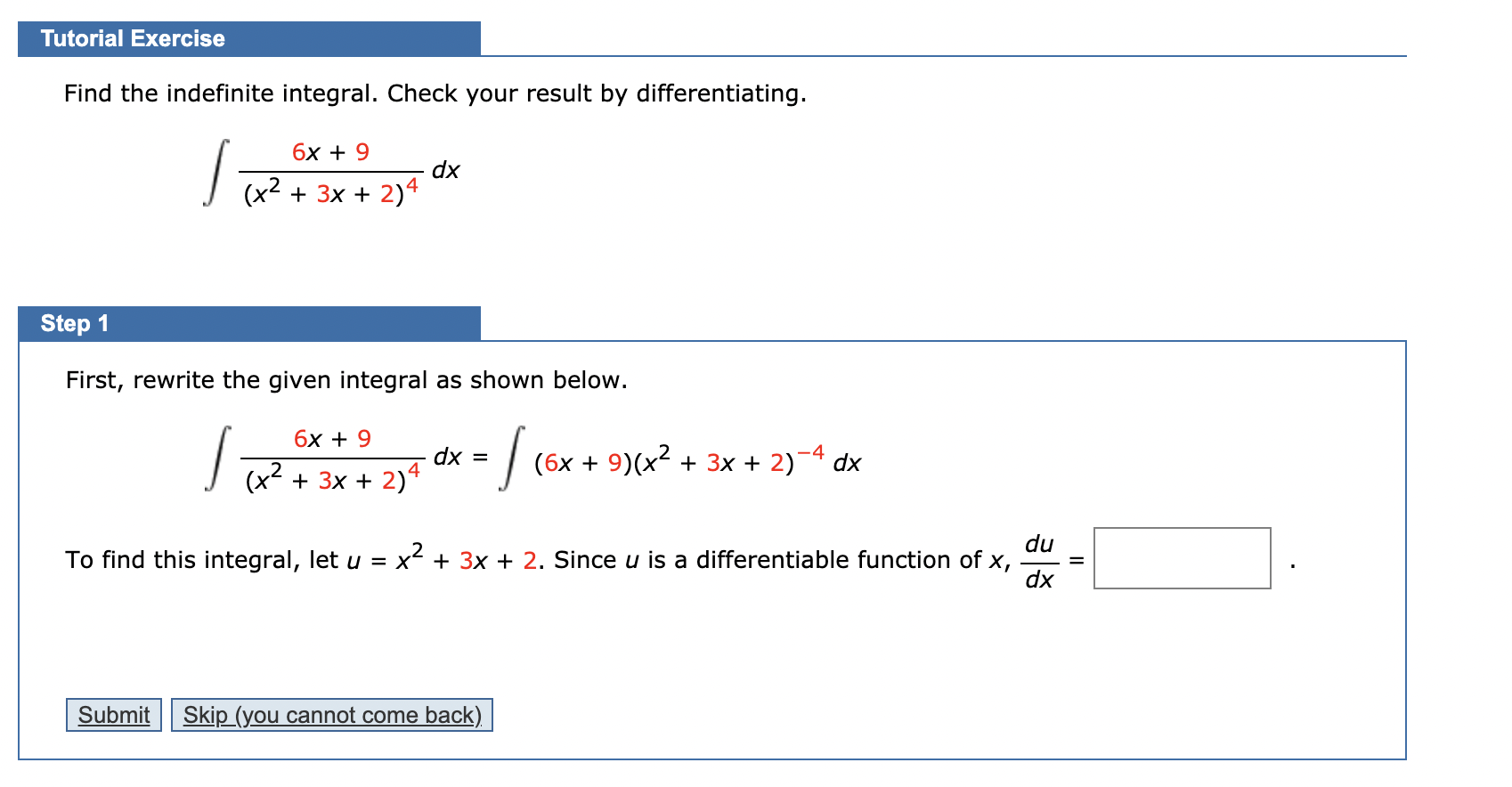 Solved Tutorial Exercise Find the indefinite integral. Check | Chegg.com