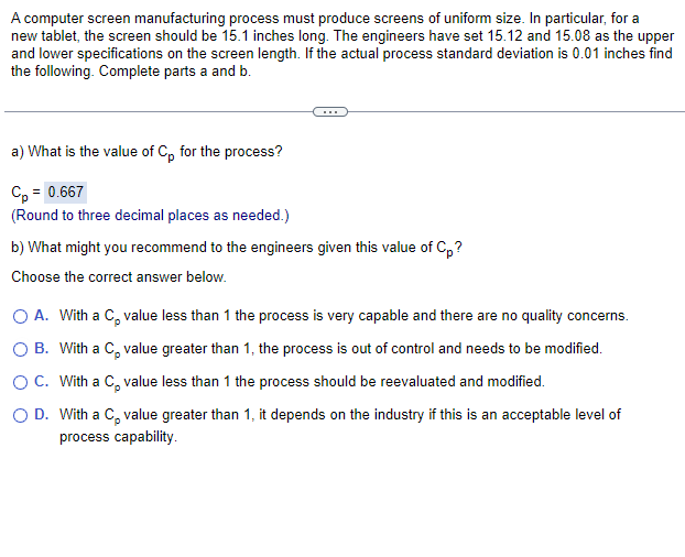 Solved A computer screen manufacturing process must produce | Chegg.com
