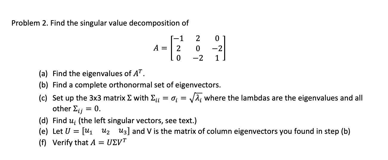 Solved Applied Linear Algebra - Singular Value | Chegg.com