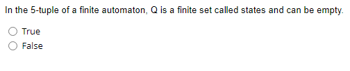 Solved In the 5 -tuple of a finite automaton, Q is a finite | Chegg.com