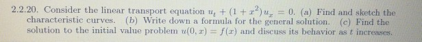 2 2 20 Consider The Linear Transport Equation U