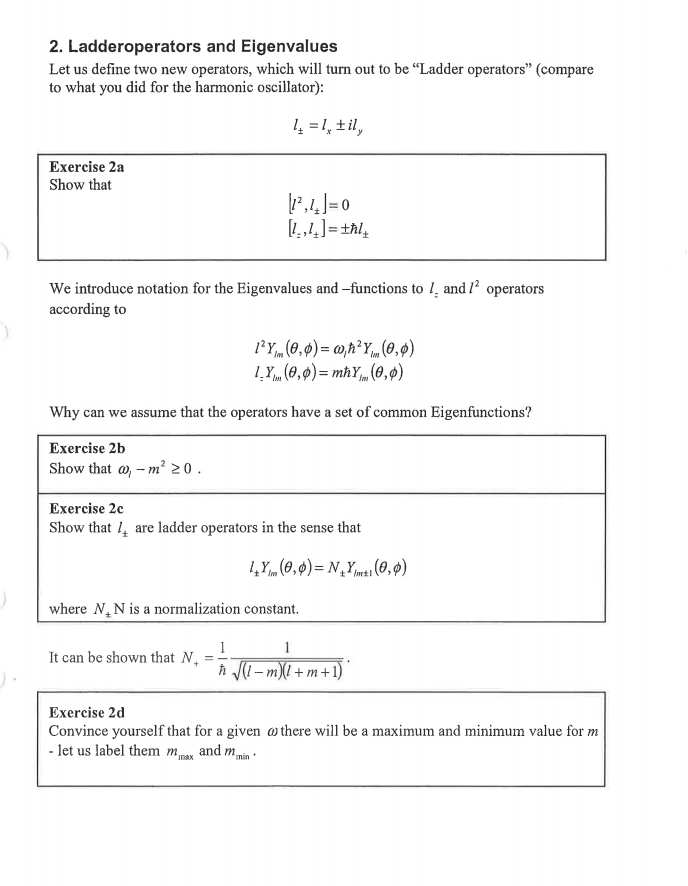 Solved 2. Ladderoperators and Eigenvalues Let us define two | Chegg.com